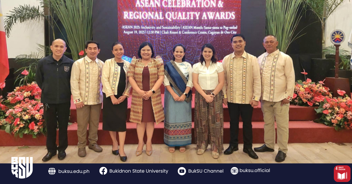 CHED X honors BukSU at ASEAN Celebration, Regional Quality Awards 2025 - Bukidnon State University